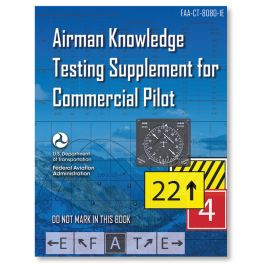 Airman Knowledge Testing Supplement for Commercial Pilot