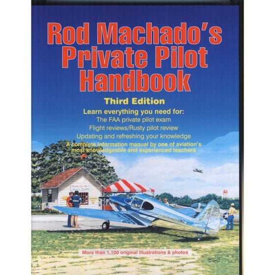 Rod Machado's Private Pilot Handbook