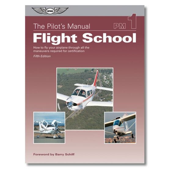 The Pilot's Manual - Flight School